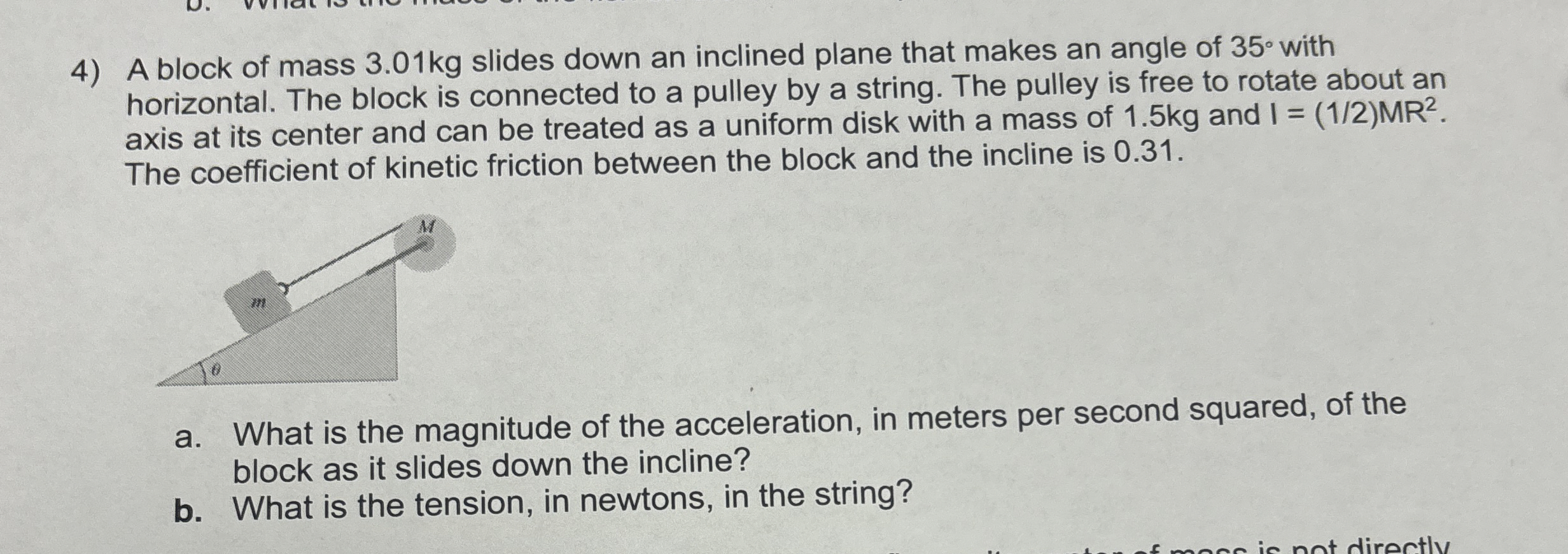 Solved A block of mass 3.01 ﻿kg slides down an inclined | Chegg.com