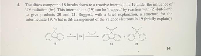 Solved The diazo compound 18 breaks down to a reactive | Chegg.com