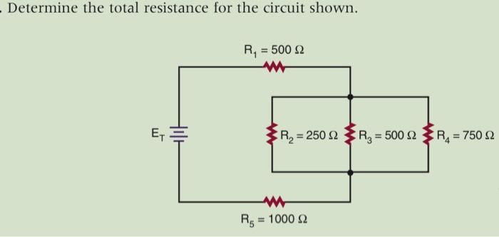 Solved Determine the total resistance for the circuit shown. | Chegg.com