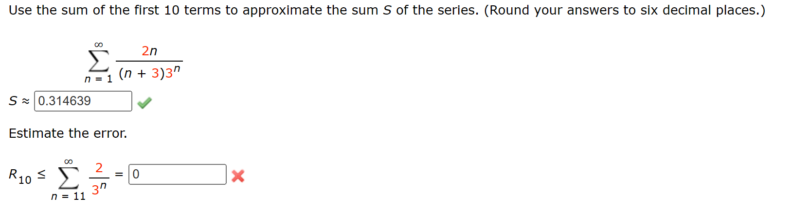 Solved Use The Sum Of The First 10 ﻿terms To Approximate The