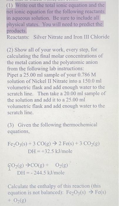 Solved (1) Write out the total ionic equation and the net | Chegg.com