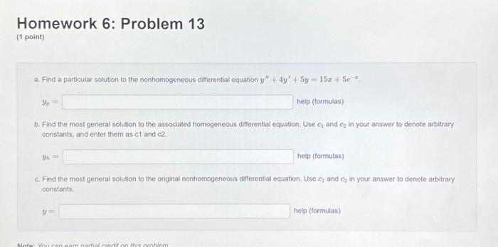 Solved Homework 6: Problem 13 (1 point) a. Find a particular | Chegg.com