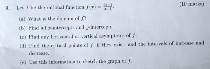 Solved 9 Let F Be The Rational Function F X X−12x 1 10