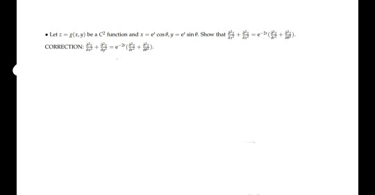 Solved (d^2 z/dx^2) + (d^2 z/ dy^2) = e^-2r {(d^2 z/ dr^2) + | Chegg.com
