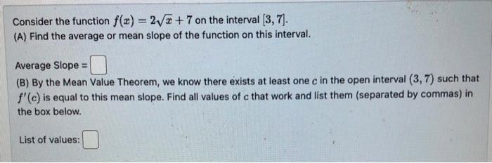 Solved Consider the function f(x)=2x+7 on the interval | Chegg.com