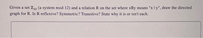 Solved Given a set \\( \\mathbf{Z}_{12} \\) (a system mod | Chegg.com