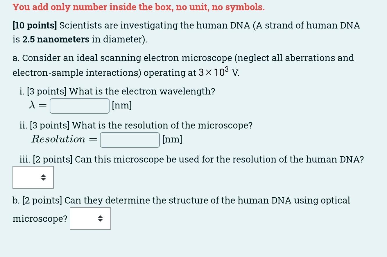 Solved You add only number inside the box, no unit, no | Chegg.com