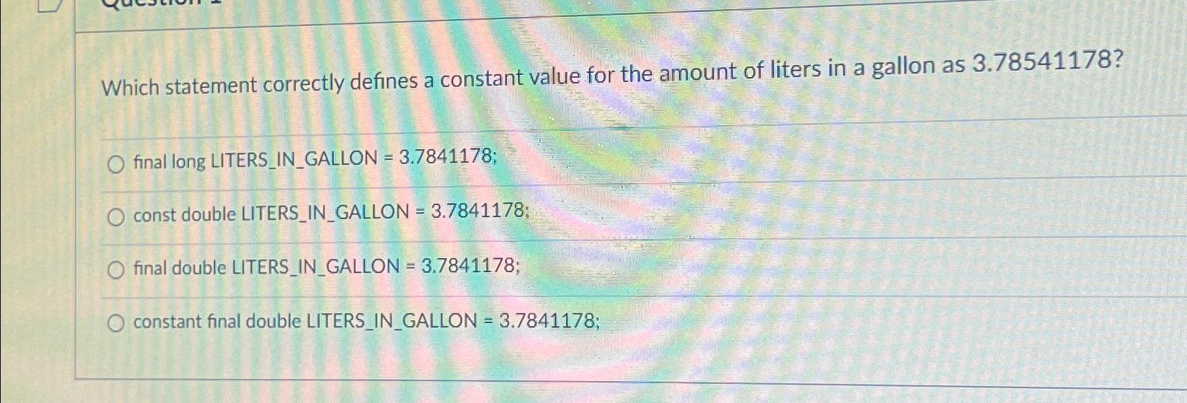 Solved Which statement correctly defines a constant value | Chegg.com