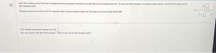 Solved Use the sinking fund formula to determine the payment | Chegg.com
