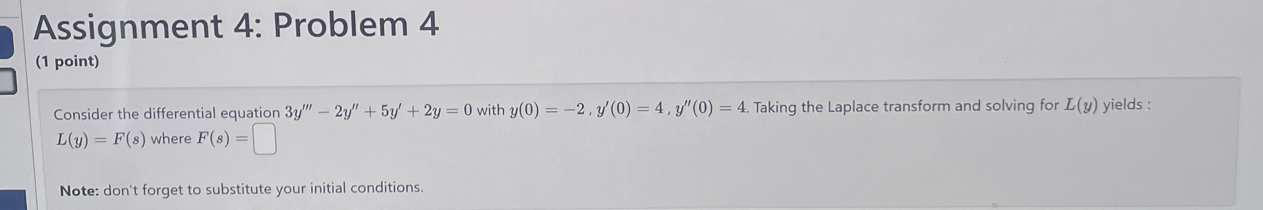 Solved Assignment 4: Problem 4(1 ﻿point)Consider the | Chegg.com