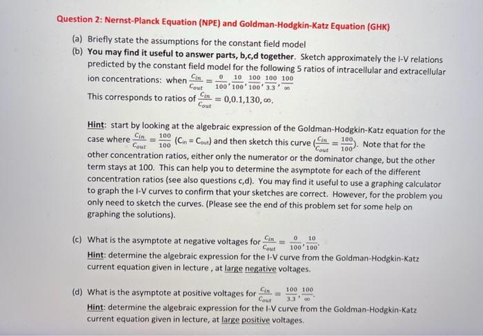 Solved uestion 2: Nernst-Planck Equation (NPE) and | Chegg.com