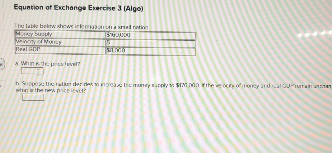 Solved Equation of Exchange Exercise 3 (Algo)The table below | Chegg.com
