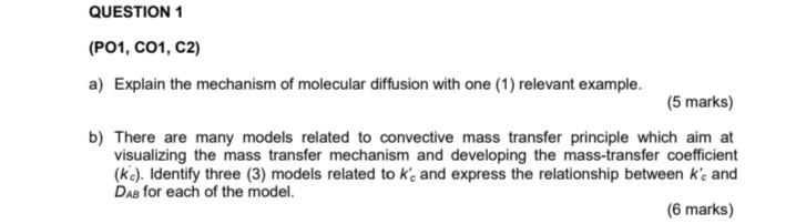 Solved QUESTION 1 (P01, CO1, C2) a) Explain the mechanism of | Chegg.com