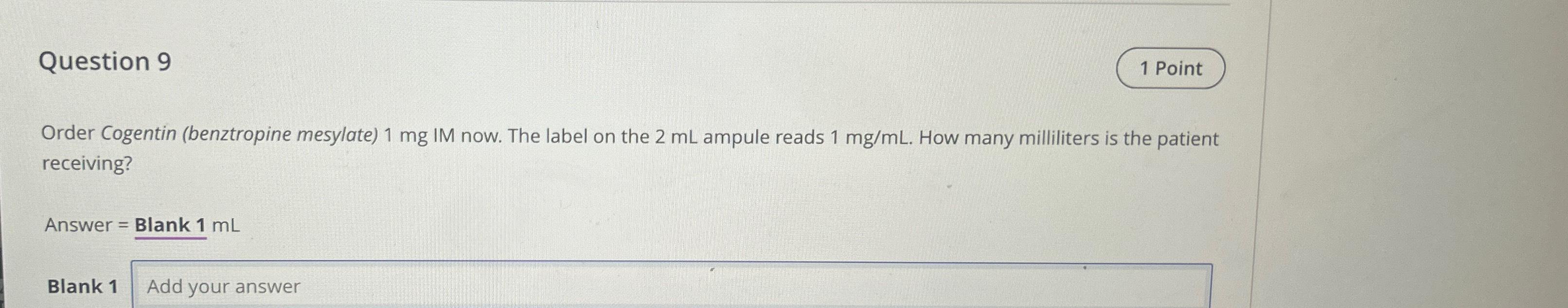 Solved Question 91 ﻿PointOrder Cogentin (benztropine | Chegg.com