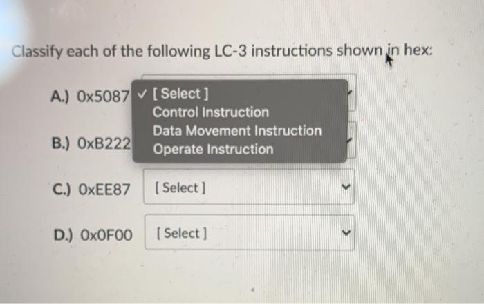 Solved Classify each of the following LC-3 instructions | Chegg.com