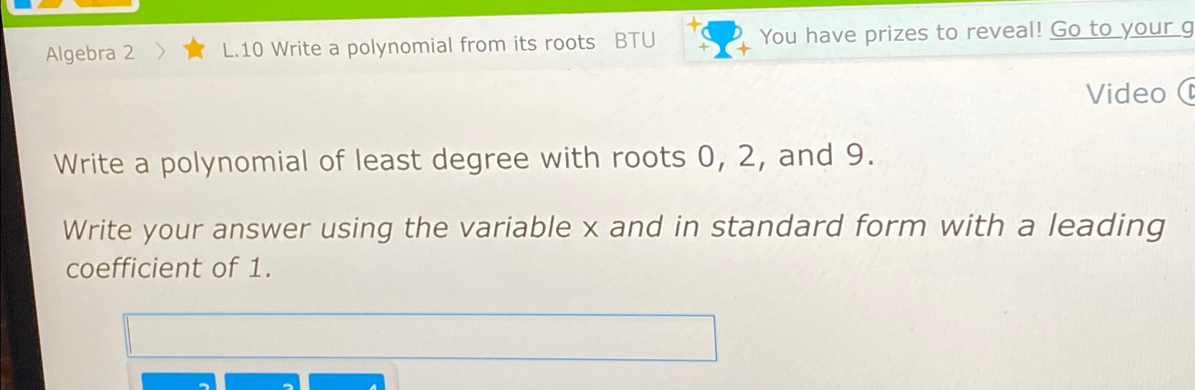 Solved Algebra 2> ﻿L. 10 ﻿Write a polynomial from its roots | Chegg.com