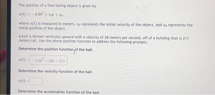 Solved Determine the acceleration function of the ball. | Chegg.com