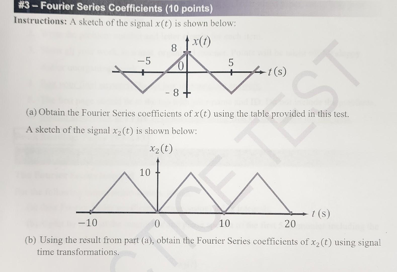 Solved # 3-Fourier Series Coefficients (10 points) | Chegg.com