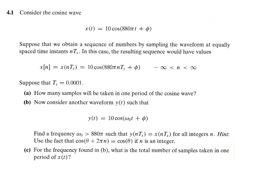 Solved 4.1 ﻿Consider the cosine | Chegg.com