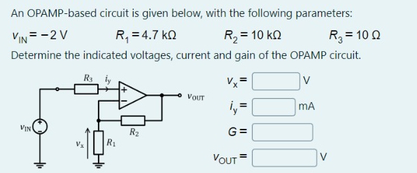 An OPAMP-based circuit is given below, with the | Chegg.com | Chegg.com