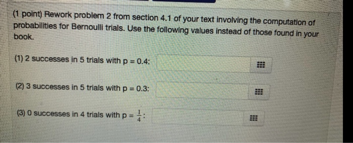 Solved (1 point) Rework problem 3 from section 4.1 of your | Chegg.com