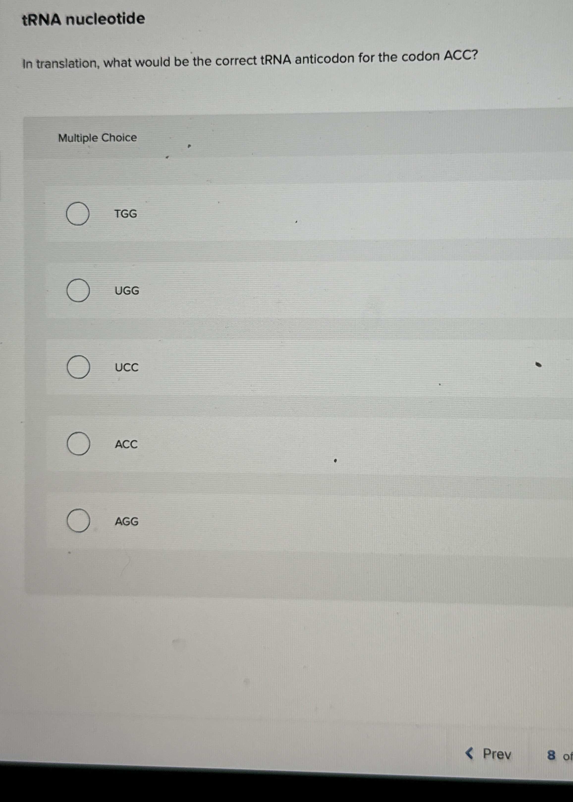 Solved tRNA nucleotideIn translation, what would be the | Chegg.com