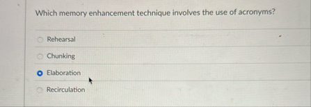 Solved Which memory enhancement technique involves the use | Chegg.com