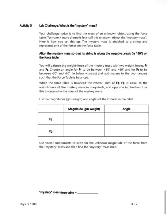Solved Activity 3 Lab Challenge: What is the mystery" mass? | Chegg.com