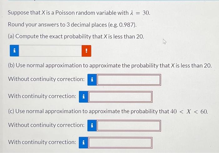 Solved Suppose that X is a Poisson random variable with λ = | Chegg.com