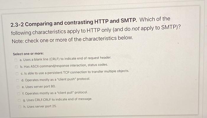 Solved 2.3-2 Comparing and contrasting HTTP and SMTP. Which | Chegg.com
