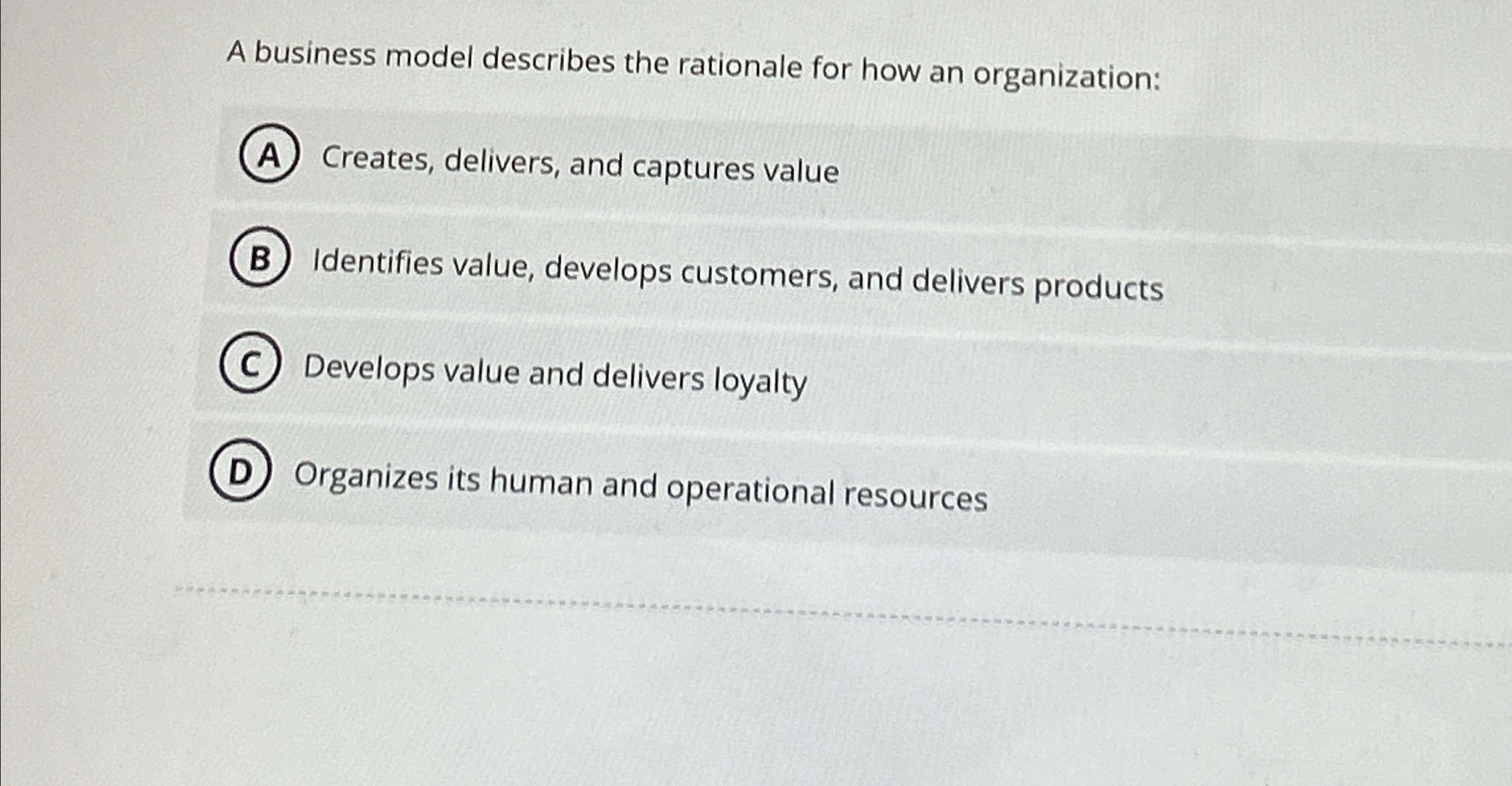 Solved A business model describes the rationale for how an | Chegg.com