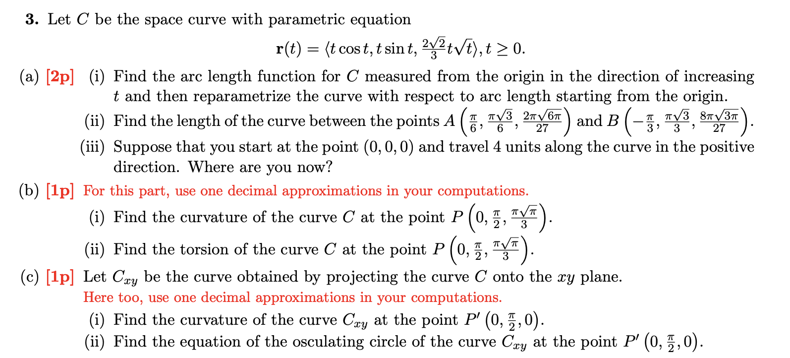 Solved (b) 1p ﻿For this part, use one decimal approximations | Chegg.com