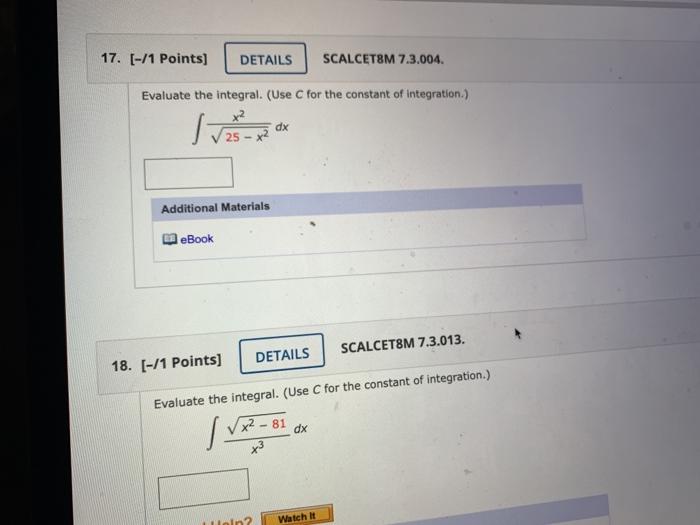 Solved 17. [-/1 Points) DETAILS SCALCET8M 7.3.004. Evaluate | Chegg.com