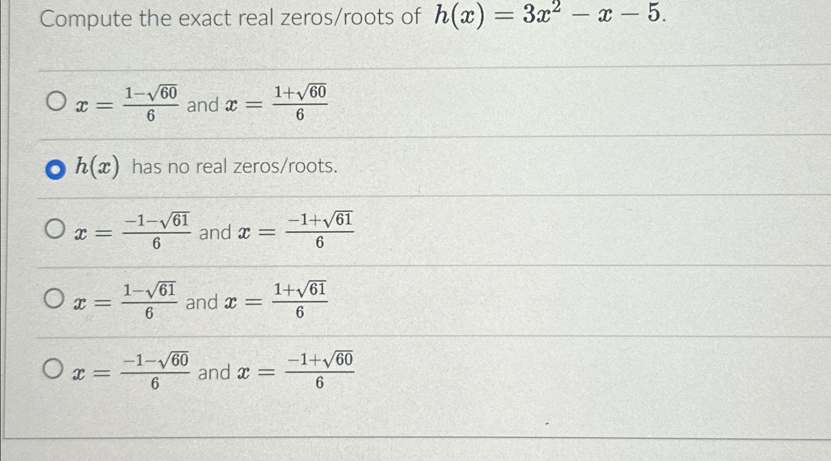 Solved Compute the exact real zeros/roots of | Chegg.com