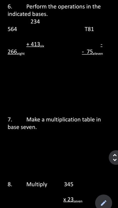 7. Make a multiplication table in base seven. | Chegg.com