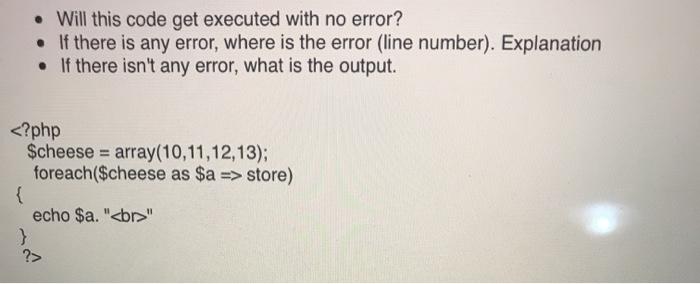 Solved • Will this code get executed with no error? • If | Chegg.com