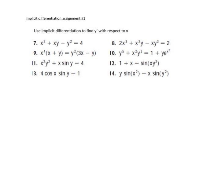 Solved Implicit differentiation assignment #1 Use implicit | Chegg.com
