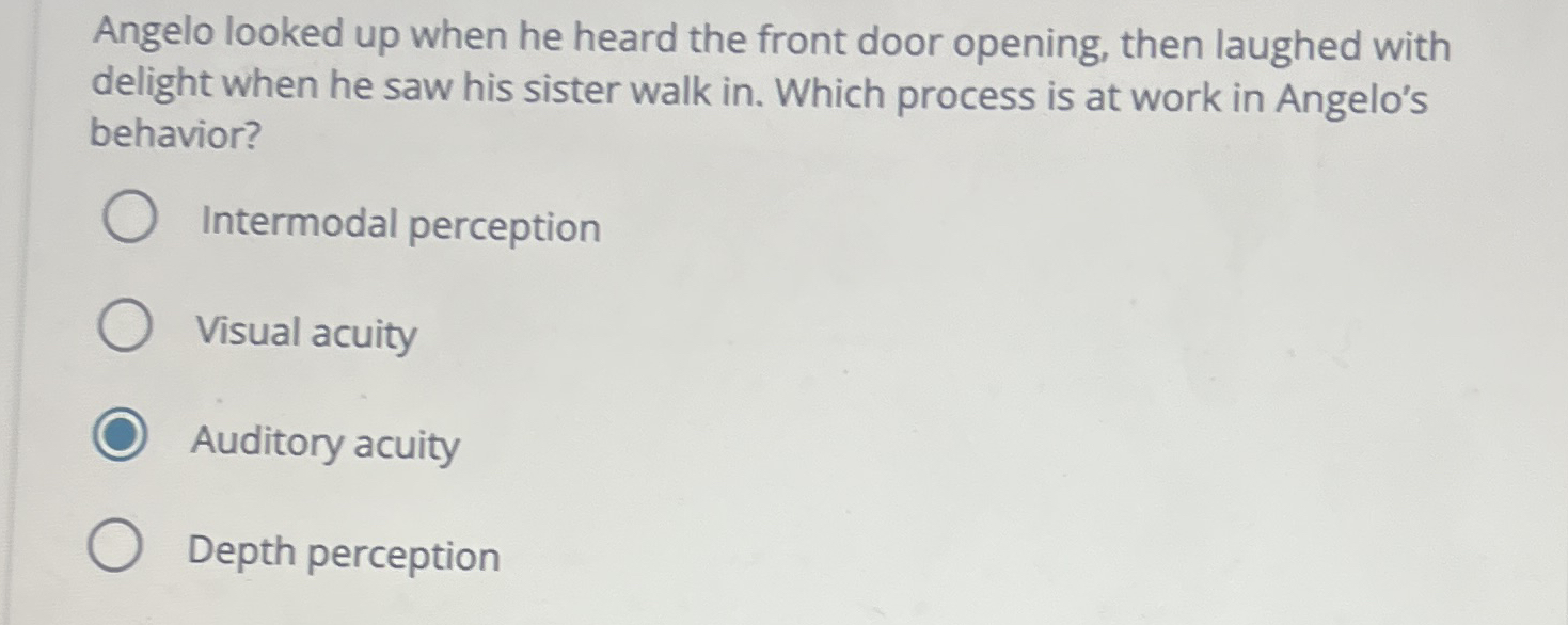 Solved Angelo looked up when he heard the front door | Chegg.com