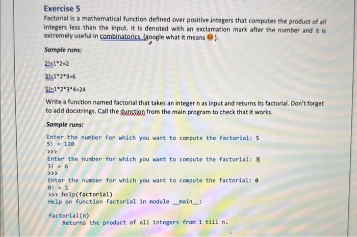 Solved Exercise 5 Factorial is a mathematical function | Chegg.com