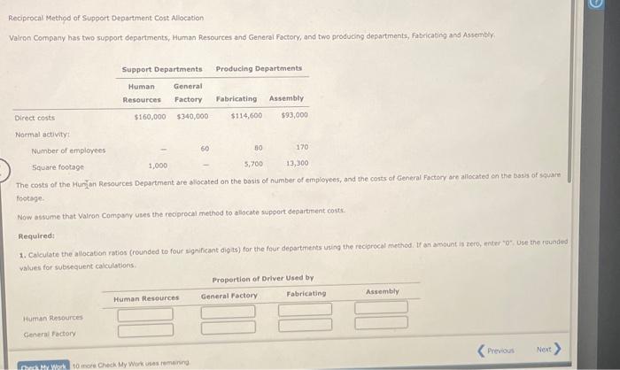 Reciprocal Method of Support Department Cost | Chegg.com