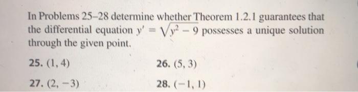 Solved In Problems 25-28 determine whether Theorem 1.2.1 | Chegg.com