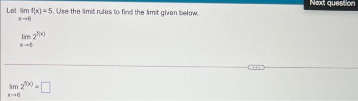 Solved Let lim f(x) = 2 and lim g(x) = 10. Use the limit | Chegg.com