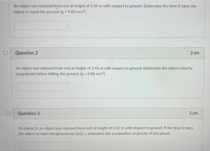 Solved An Object Was Released From Rest At Height Of 1 69 M