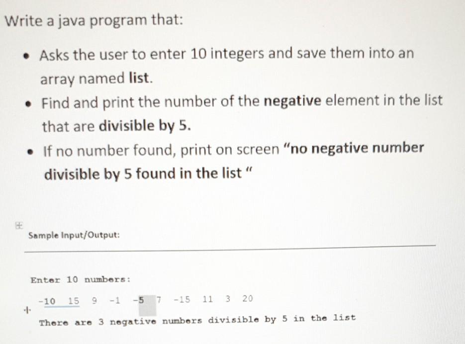 Solved Write a java program that: • Asks the user to enter | Chegg.com