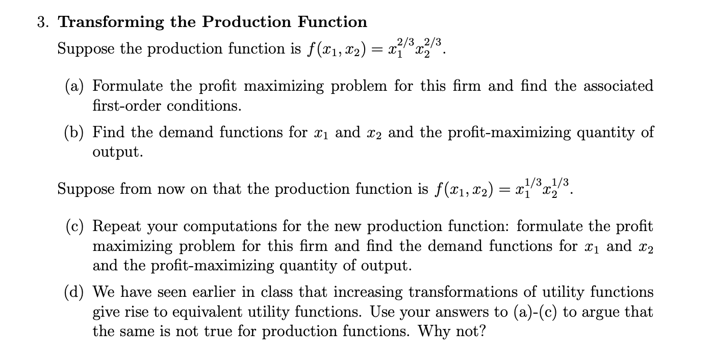 Solved Transforming the Production FunctionSuppose the | Chegg.com
