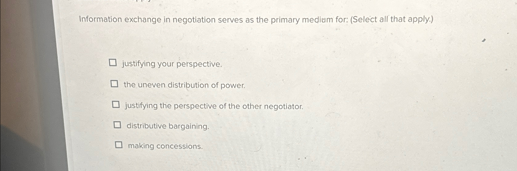 Solved Information exchange in negotiation serves as the | Chegg.com