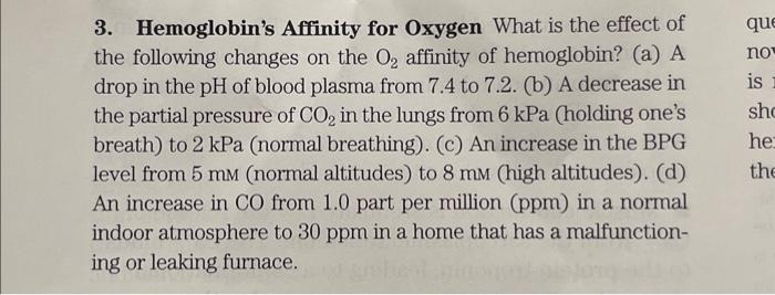 Solved 3. Hemoglobin's Affinity for Oxygen What is the | Chegg.com