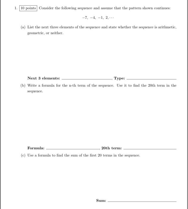 Solved 1. 10 points Consider the following sequence and | Chegg.com