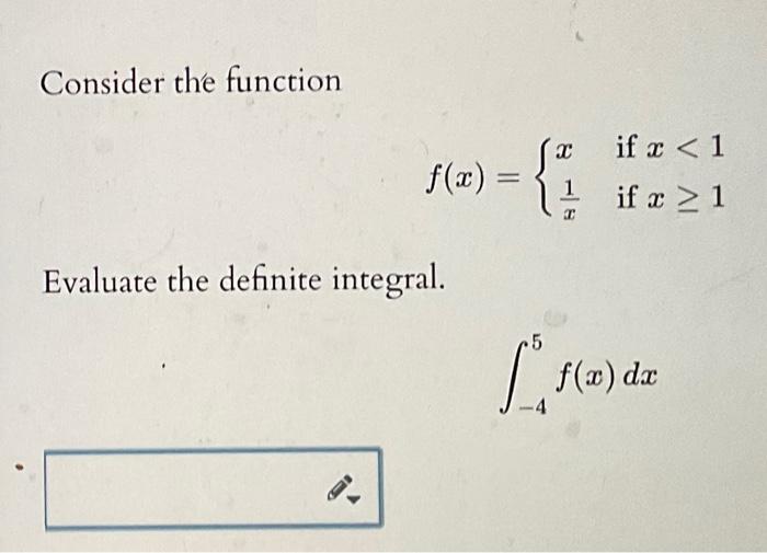 Solved Consider the function. f(x) = Evaluate the definite | Chegg.com