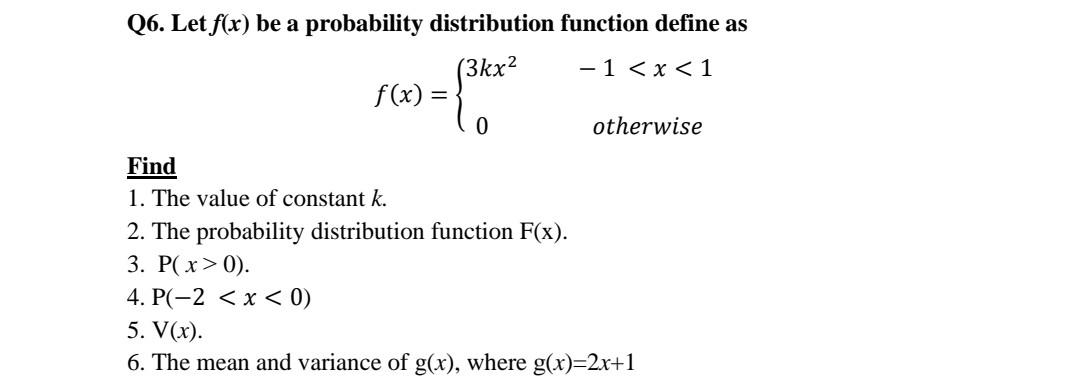 Solved Q6. Let \\( f(x) \\) be a probability distribution | Chegg.com